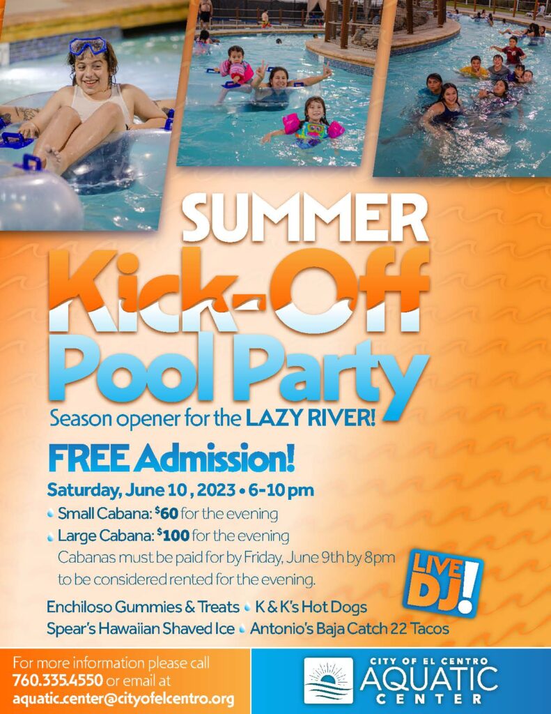 El Centro’s Aquatic Center – Summer Kick-Off Pool Party – KYMA Events